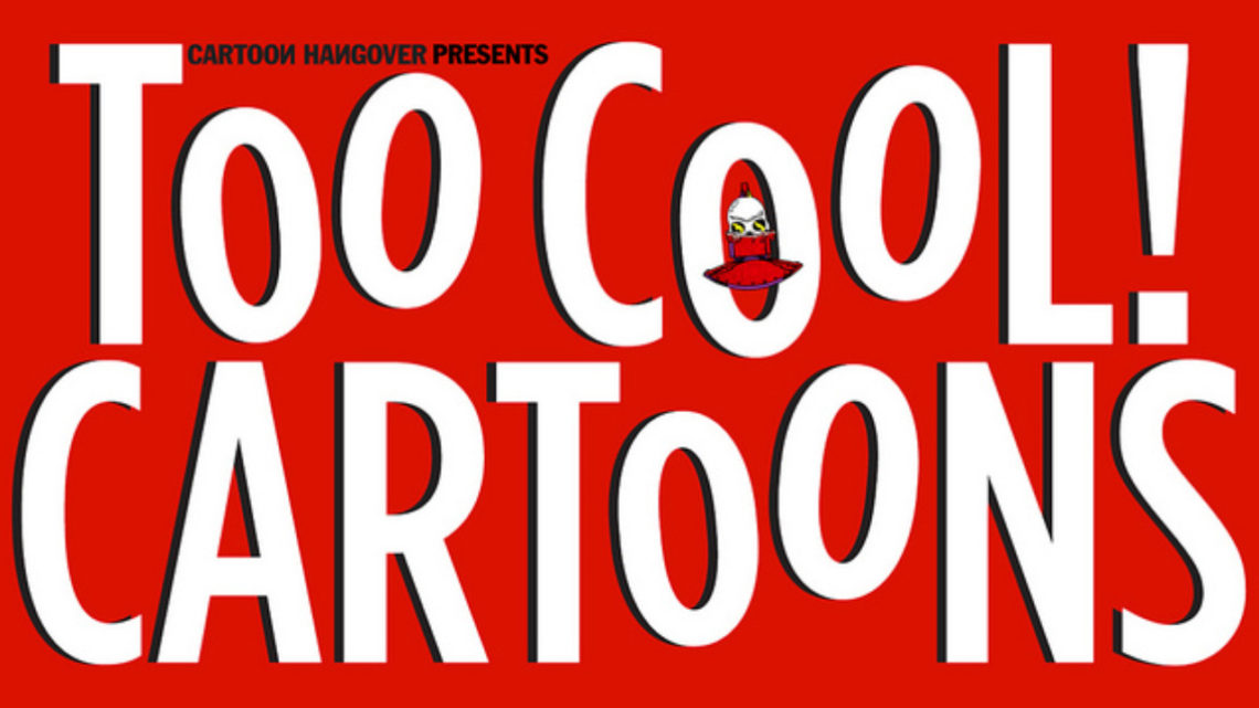 Too Cool! Cartoons - Frederator Studios